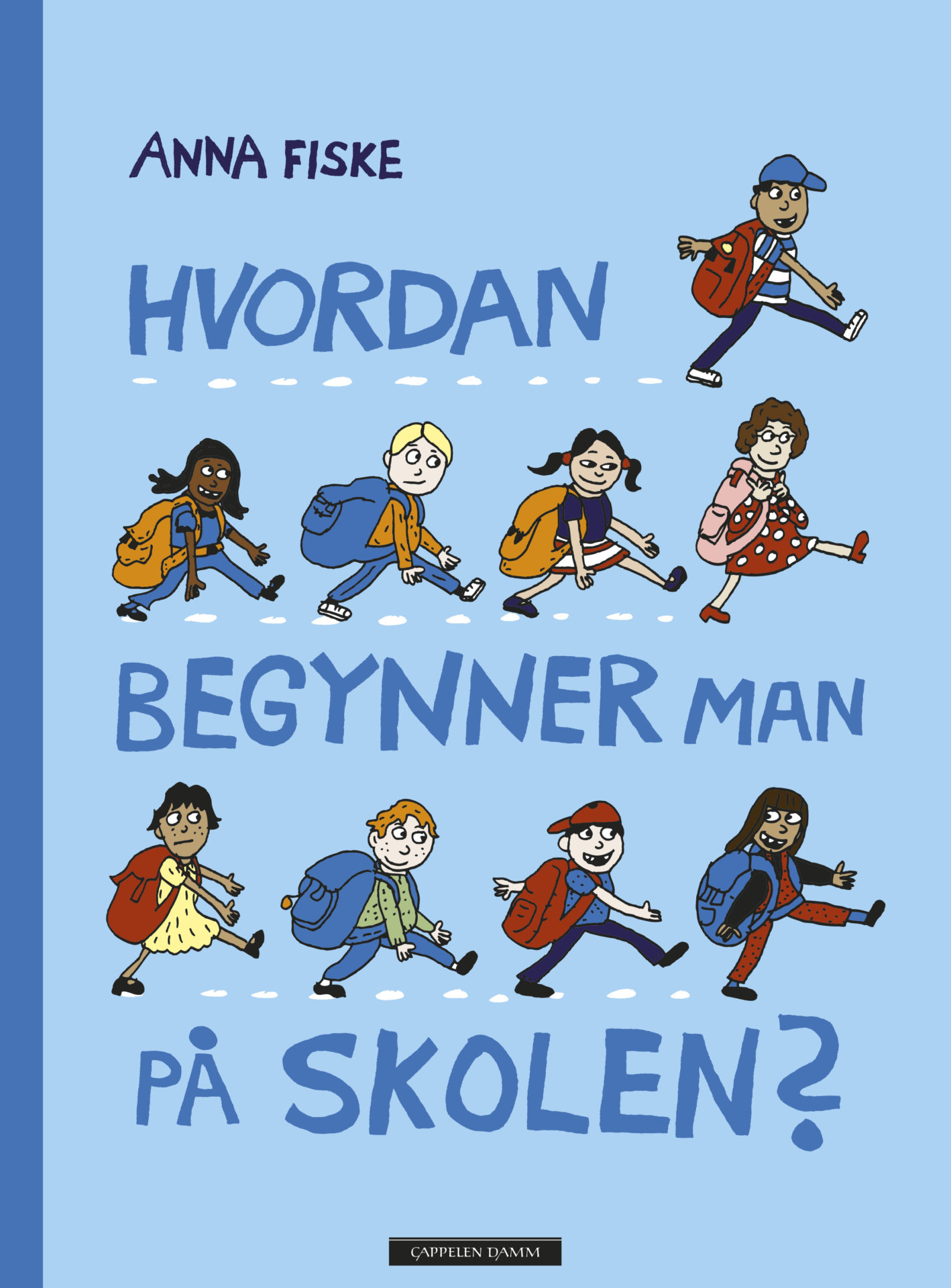 "Alle" vil ha "Hvordan begynner man på skolen?" | Boktips