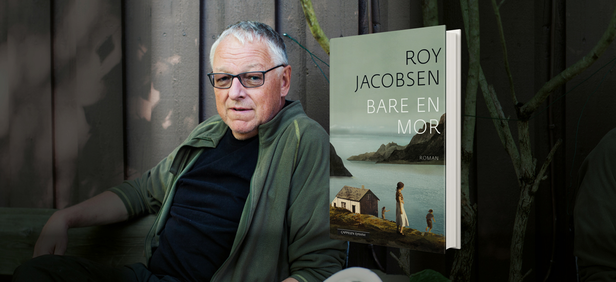 Ny Barrøy-bok fra Roy Jacobsen til høsten | Boktips