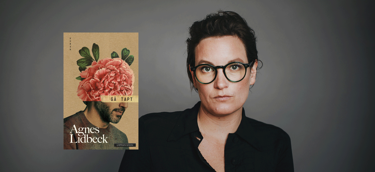 Agnes Lidbeck avkler den skandinaviske middelklassen i Gå tapt - Boktips