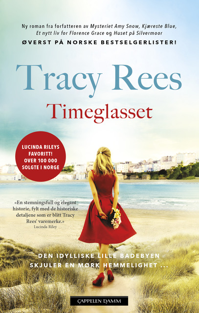 Lucinda Rileys favorittforfatter Tracy Rees imponerer med «Timeglasset ...