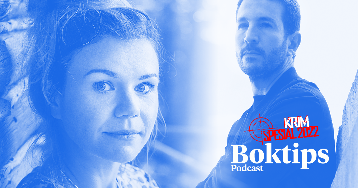 Boktips' podcast: Krimspesial 2022 – samtaler med verdens beste krimforfattere | Boktips