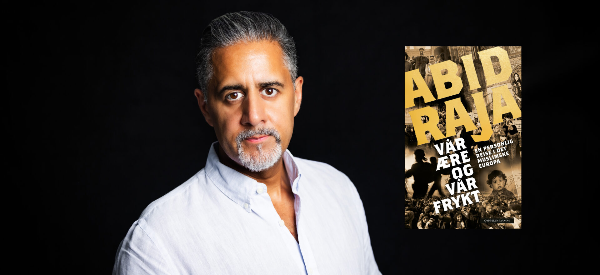 Abid Rajas «Vår ære og vår frykt»: Det muslimske Europa | Boktips